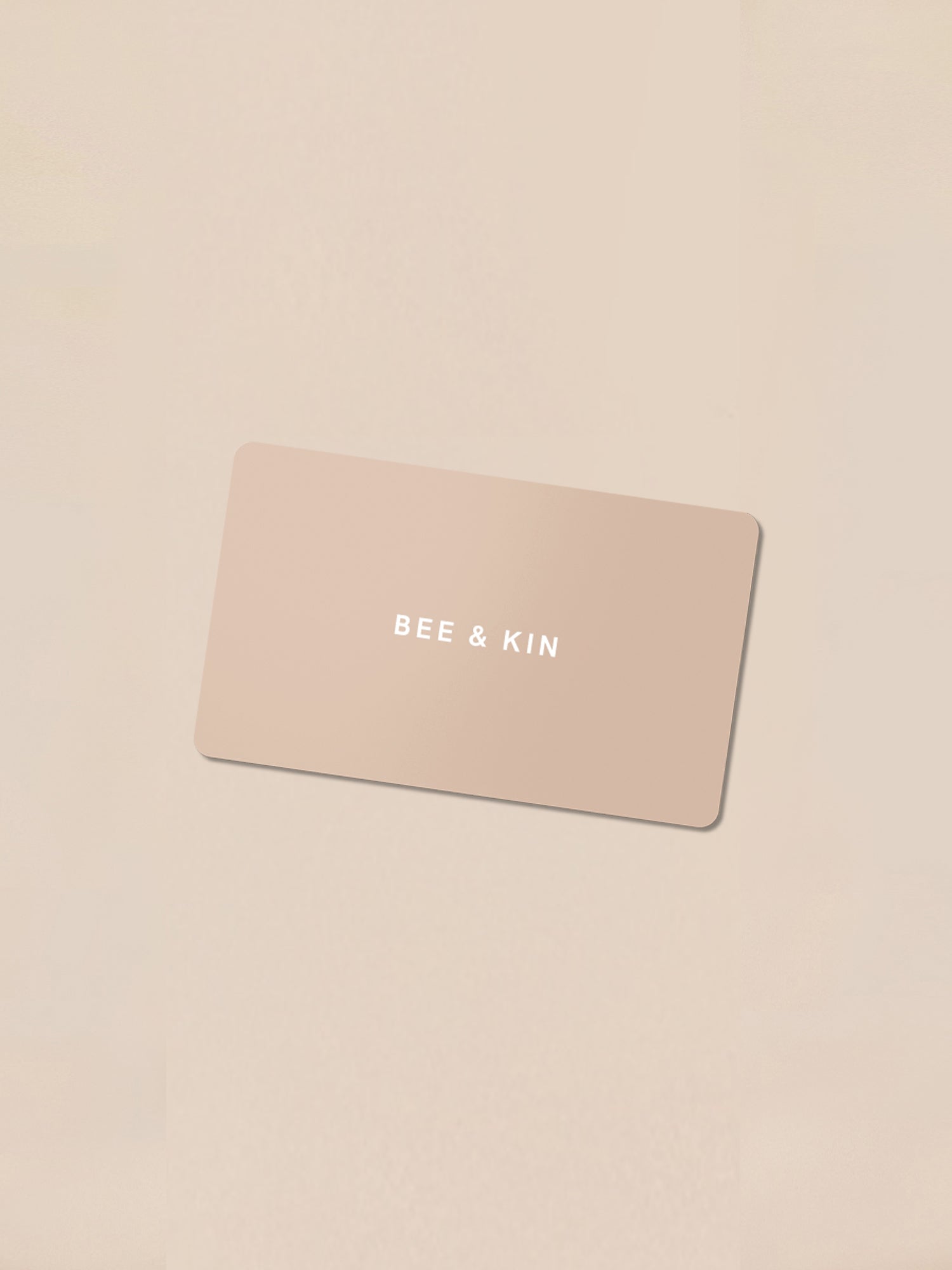 Bee & Kin Gift Card – BEE AND KIN